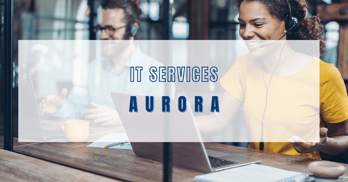 Managed IT Services Aurora | Support Consulting Solutions